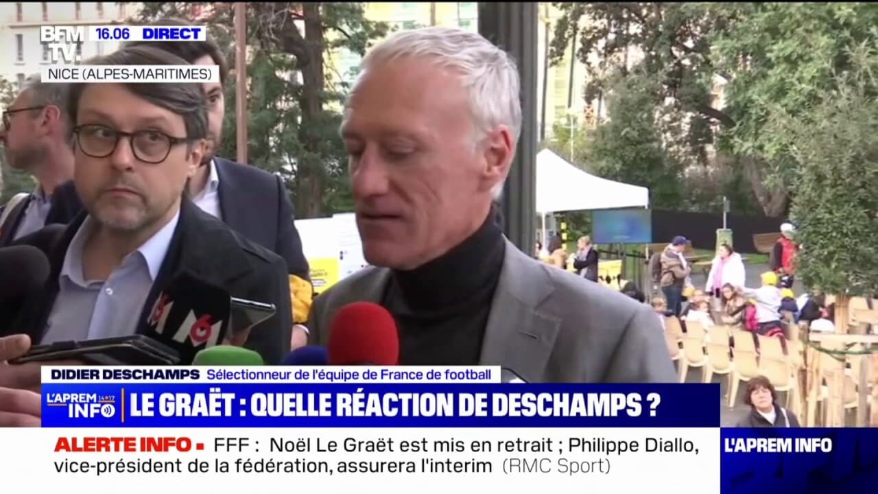 Didier Deschamps "trouve que c'est une très bonne chose que [Noël Le Graët] ait pu présenter ses ...