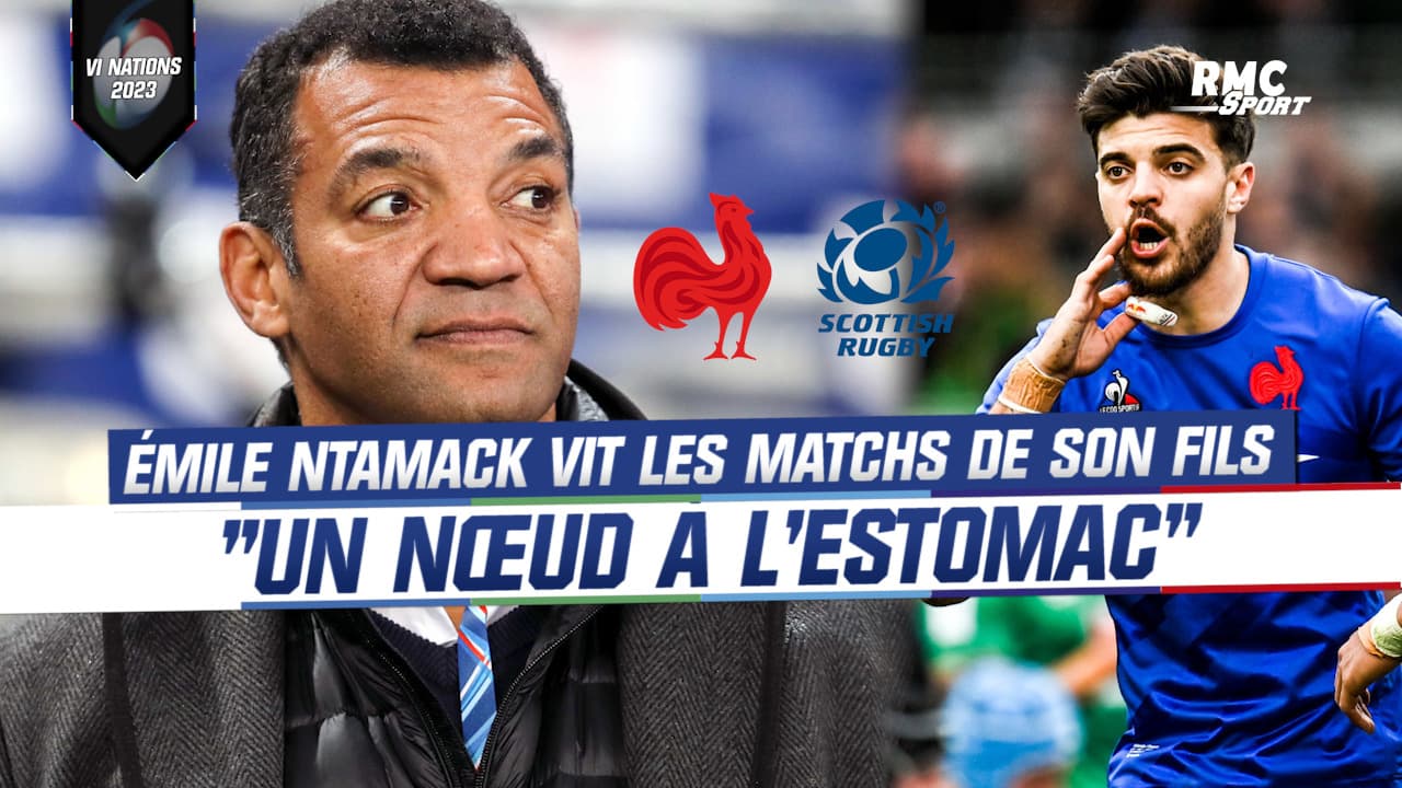 France - Écosse : Émile Ntamack regarde les matchs de son fils Romain ...