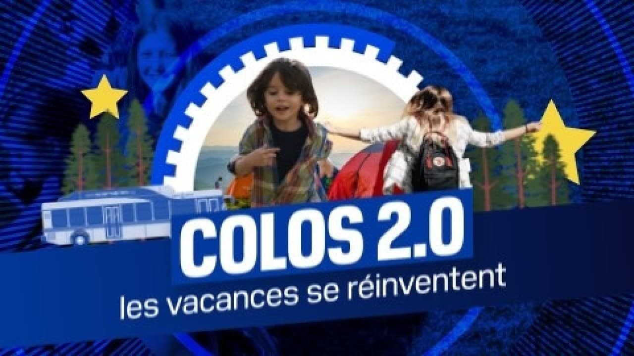 Colos 2.0, les vacances se réinventent