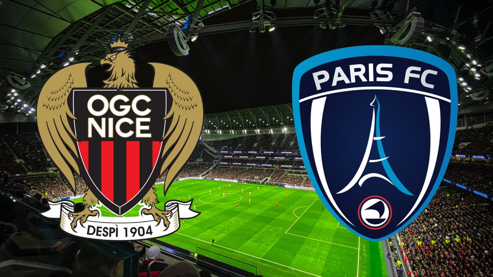 Nice - Paris FC : à quelle heure et sur quelle chaîne regarder le match de Ligue 1 en direct