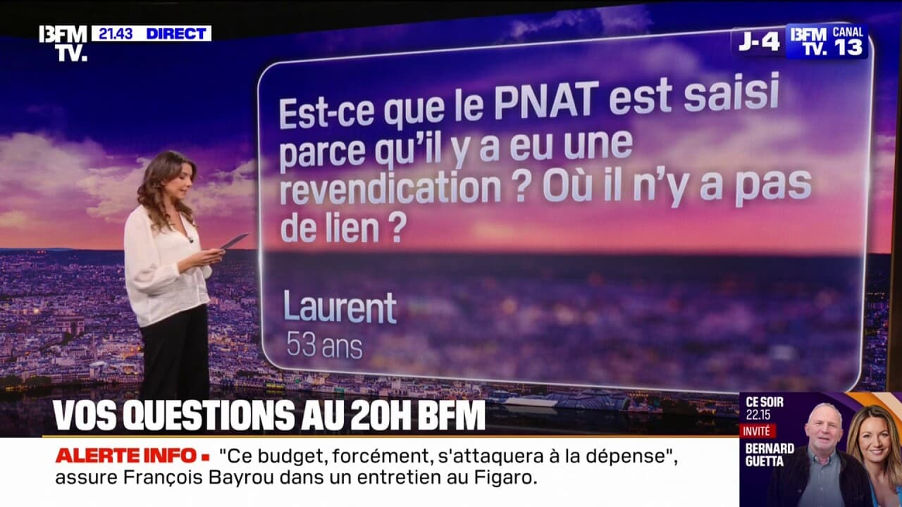 VOS QUESTIONS - Est-ce que le PNAT est saisi parce qu'il y a une ...