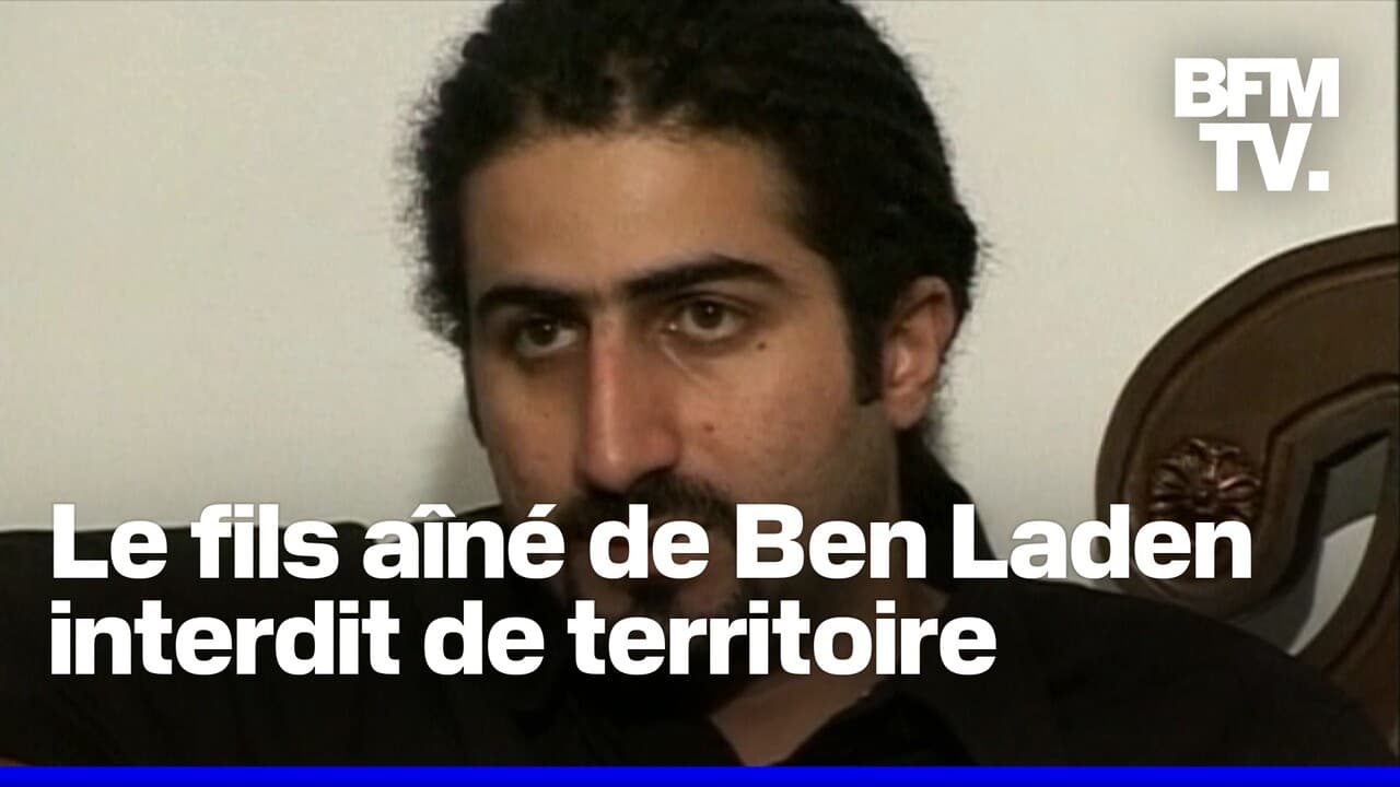 Le fils aîné d'Oussama Ben Laden, qui vivait en Normandie, désormais interdit de territoire
