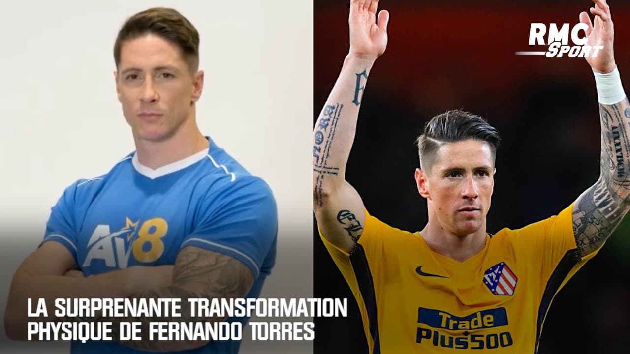 La surprenante transformation physique de Fernando Torres