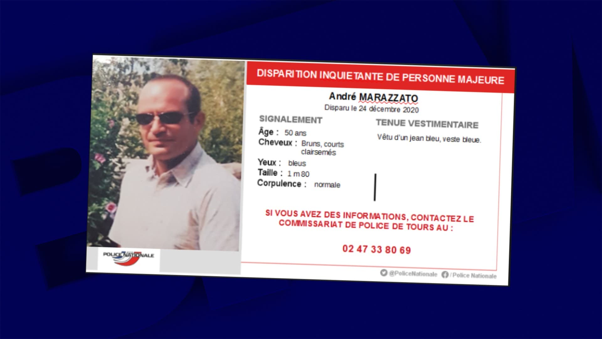 Indre-et-Loire: un appel à témoins lancé après la disparition ... Indre-et-Loire: un appel à témoins lancé après la disparition ...