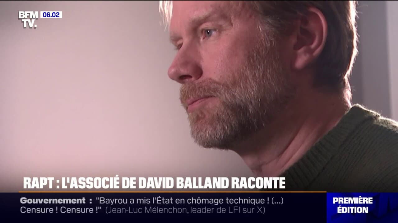 "Ils sont marqués": Éric Larchevêque, associé de David Balland, enlevé ...