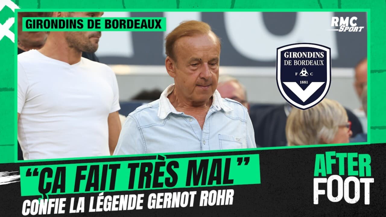 Bordeaux : "On est abattus", confie la légende Rohr après la ...