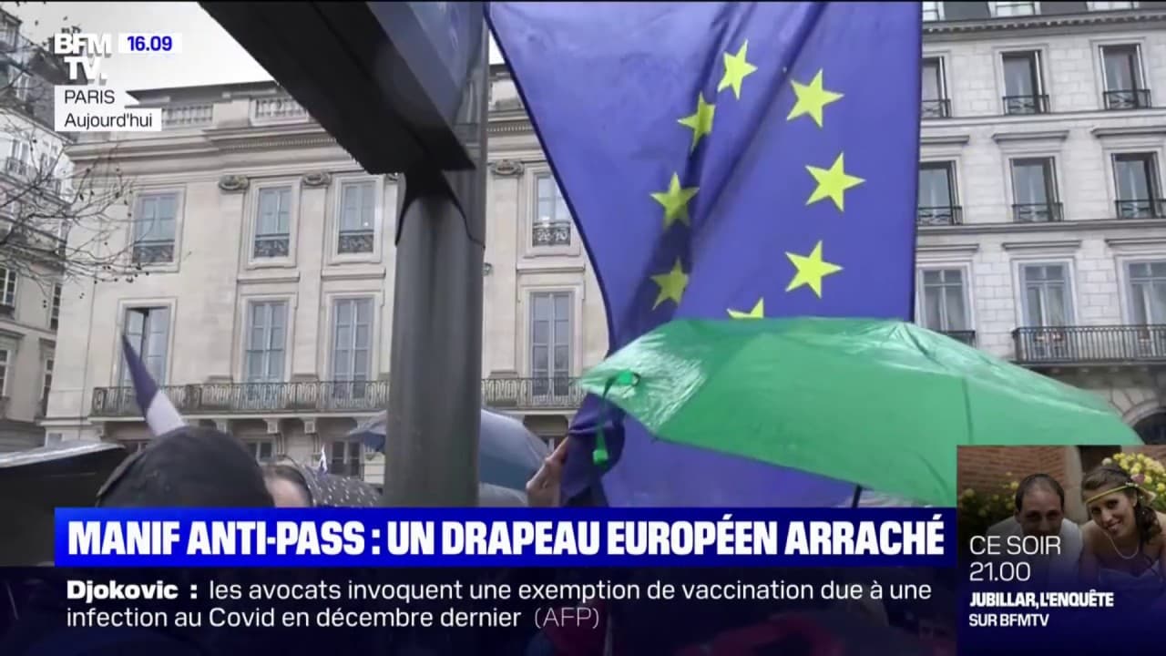 Manifestations anti-pass: un drapeau européen démonté par les ...