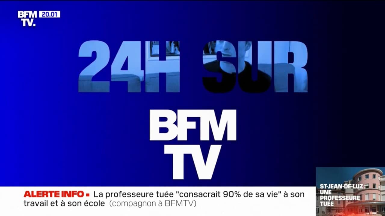 24h sur BFMTV - Enseignante mortellement poignardée à Saint-Jean-de-Luz, affaire Palmade et ...