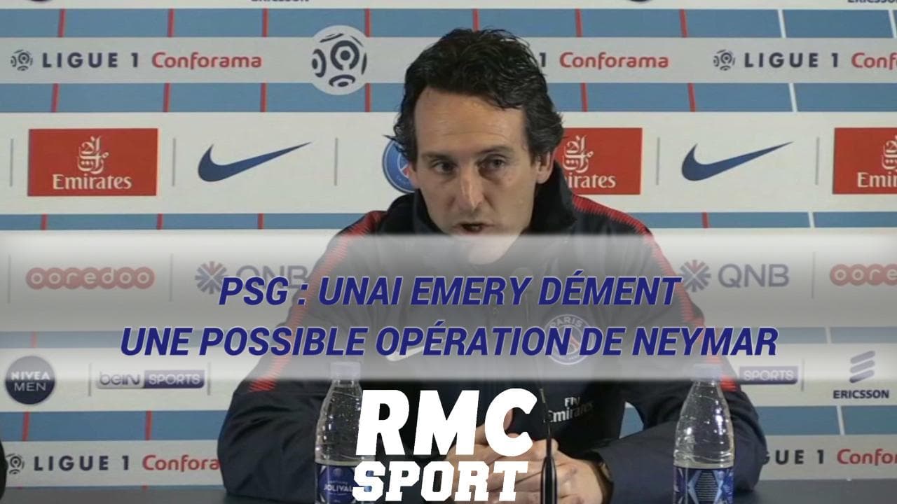PSG : Unai Emery dément une possible opération de Neymar