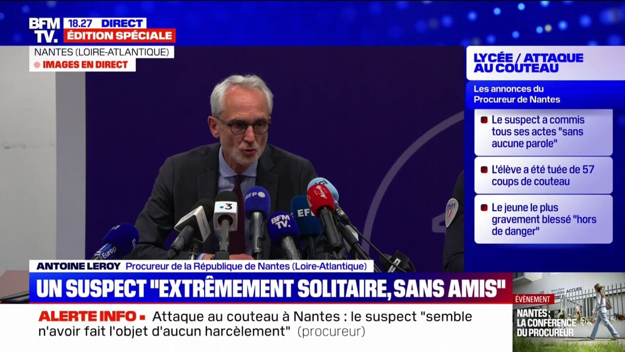 Attaque au couteau dans un lycée à Nantes: le suspect a écrit sur les ... Attaque au couteau dans un lycée à Nantes: le suspect a écrit sur les ...