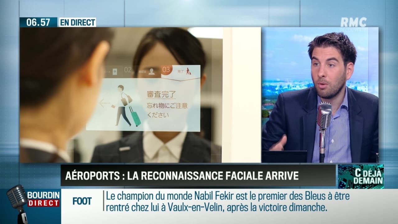 La chronique de Raphaël Grably : Le système de reconnaissance faciale arrive dans les aéroports ...