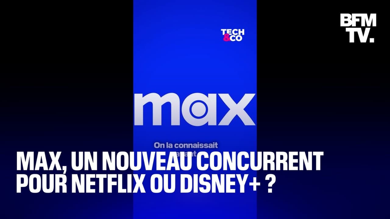 Arrivée de Max en France: bientôt un nouveau concurrent à Netflix ou ...