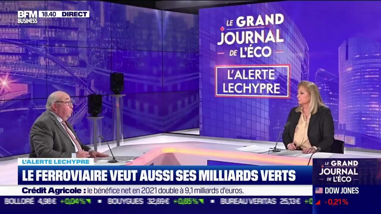 Emmanuel Lechypre : Le ferroviaire veut aussi ses milliards verts - 10/02