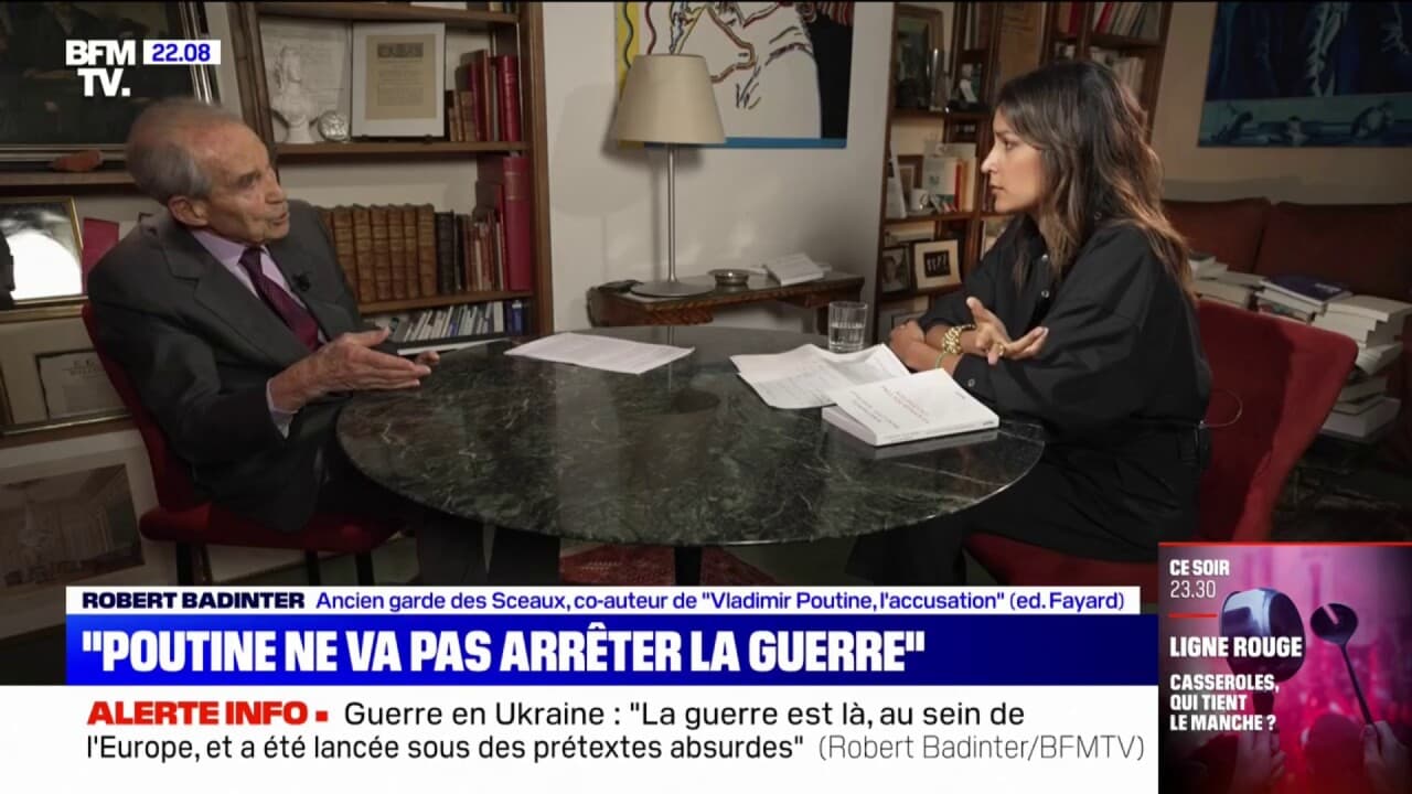 Robert Badinter: Vladimir Poutine "ne va pas arrêter la guerre, sauf s ...