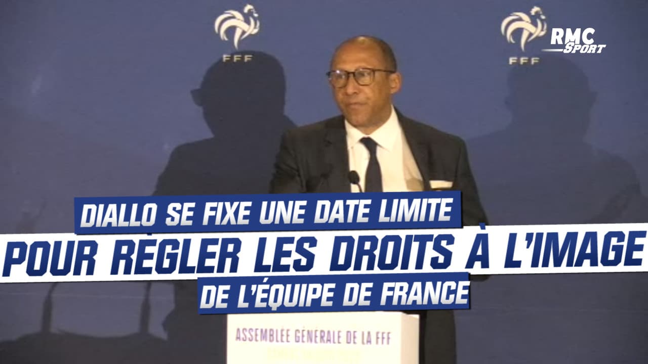 FFF : Diallo veut trouver un accord sur les droits à l'image durant le ...