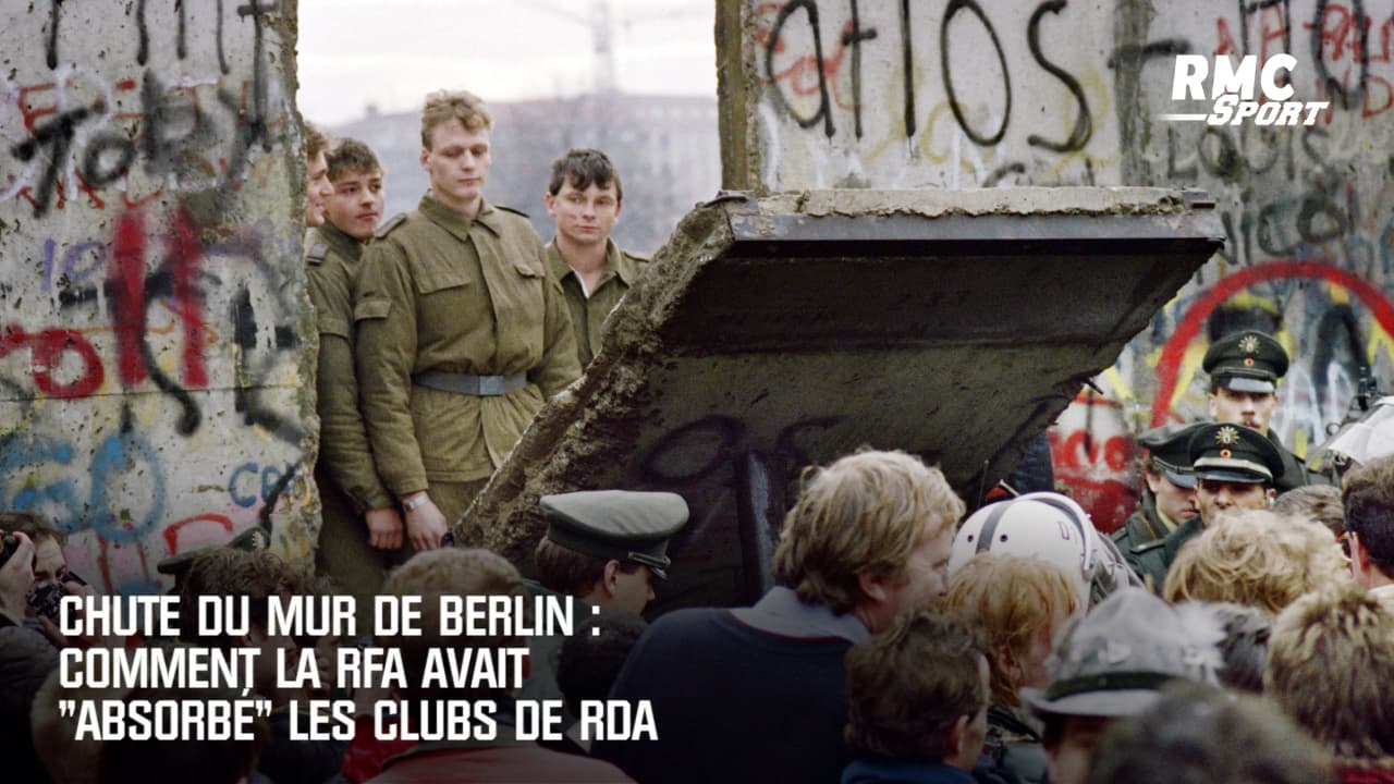 Chute du mur de Berlin : Comment la RFA avait "absorbé" les clubs de RDA