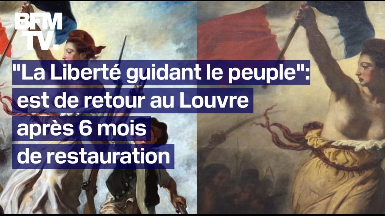 “La Liberté guidant le peuple”, de retour au Louvre après 6 mois de ...