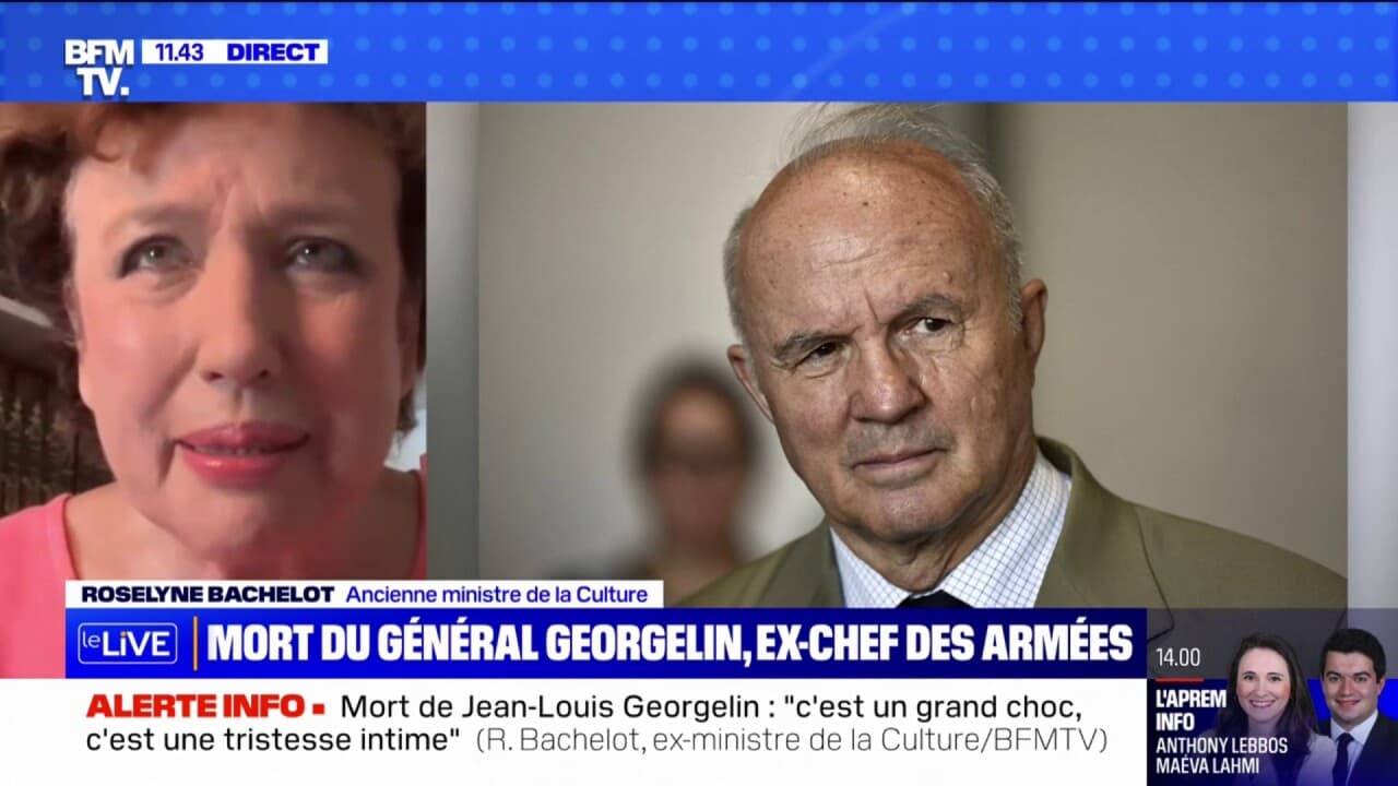 Mort de Jean-Louis Georgelin: Roselyne Bachelot se souvient "d'un homme ...