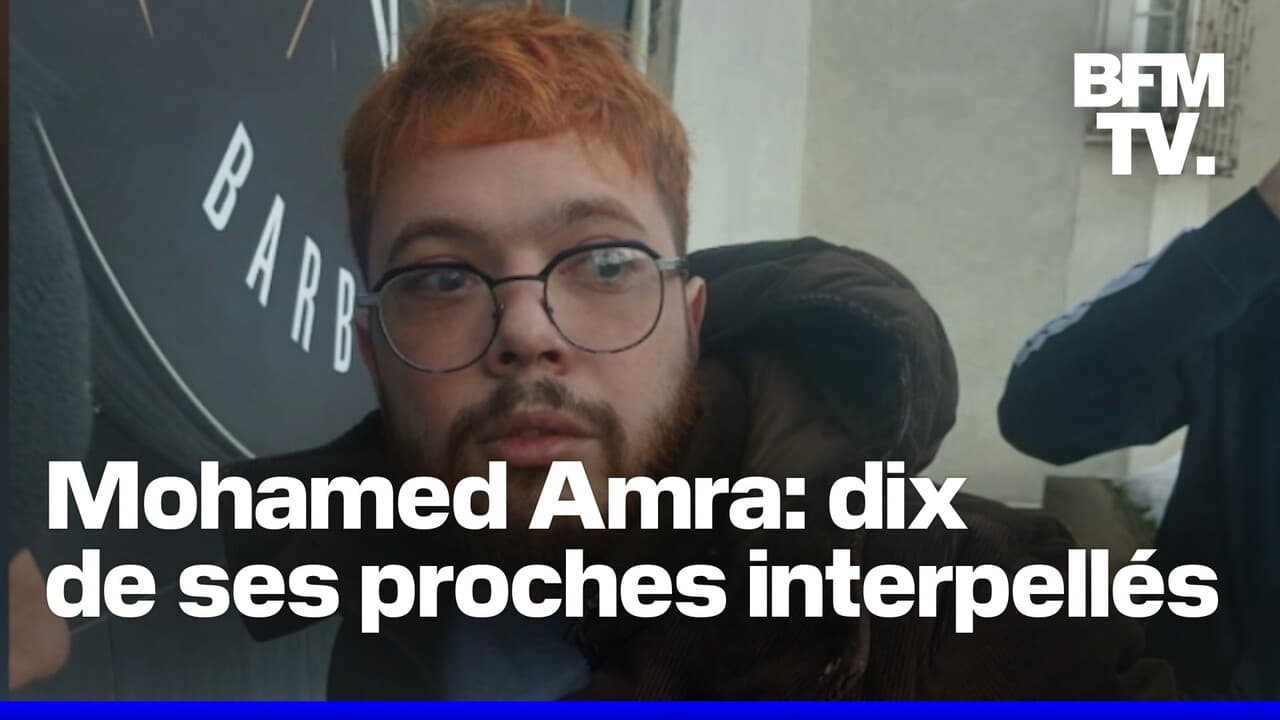 Arrestation de Mohamed Amra: une dizaine de ses proches placés en ...