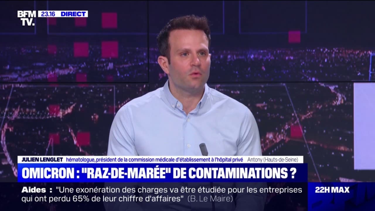 Dr Julien Lenglet sur Omicron: "Le virus est plus contagieux et plus ...