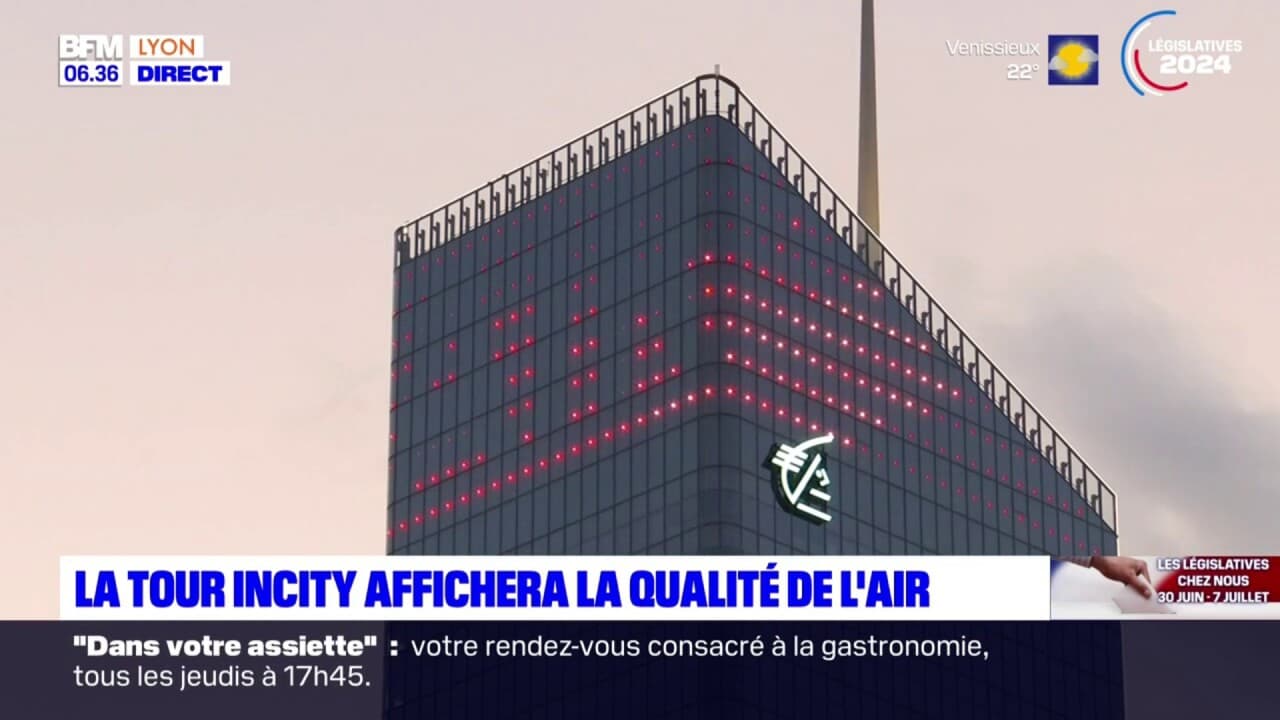 Lyon: la tour Incity affiche désormais la qualité de l'air