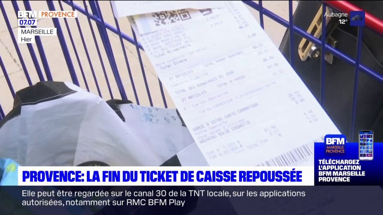 Provence: la fin du ticket de caisse repoussée, qu'en pensent les ...