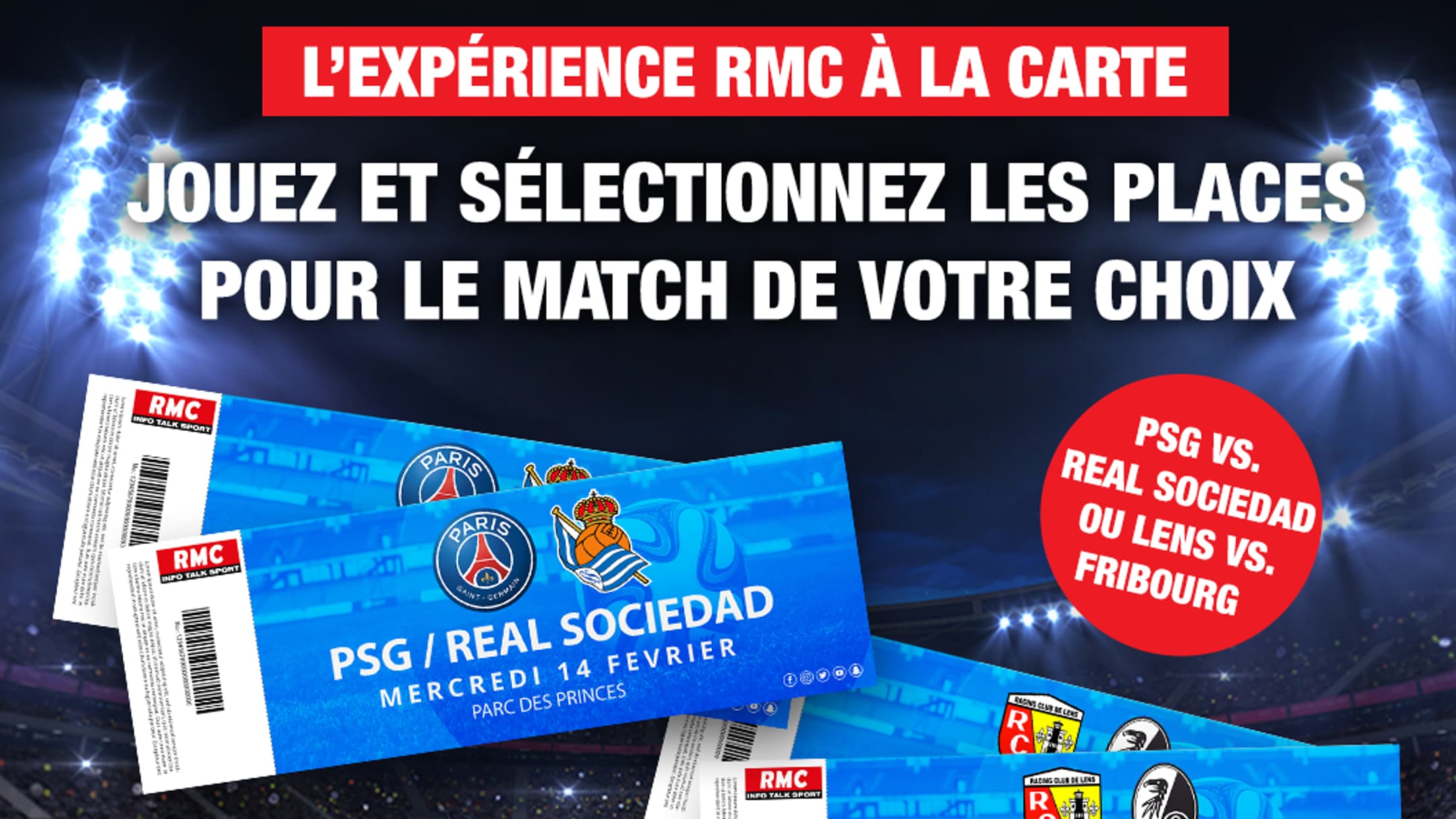 PSG-Real Sociedad ou Lens-Fribourg: RMC vous offre vos places