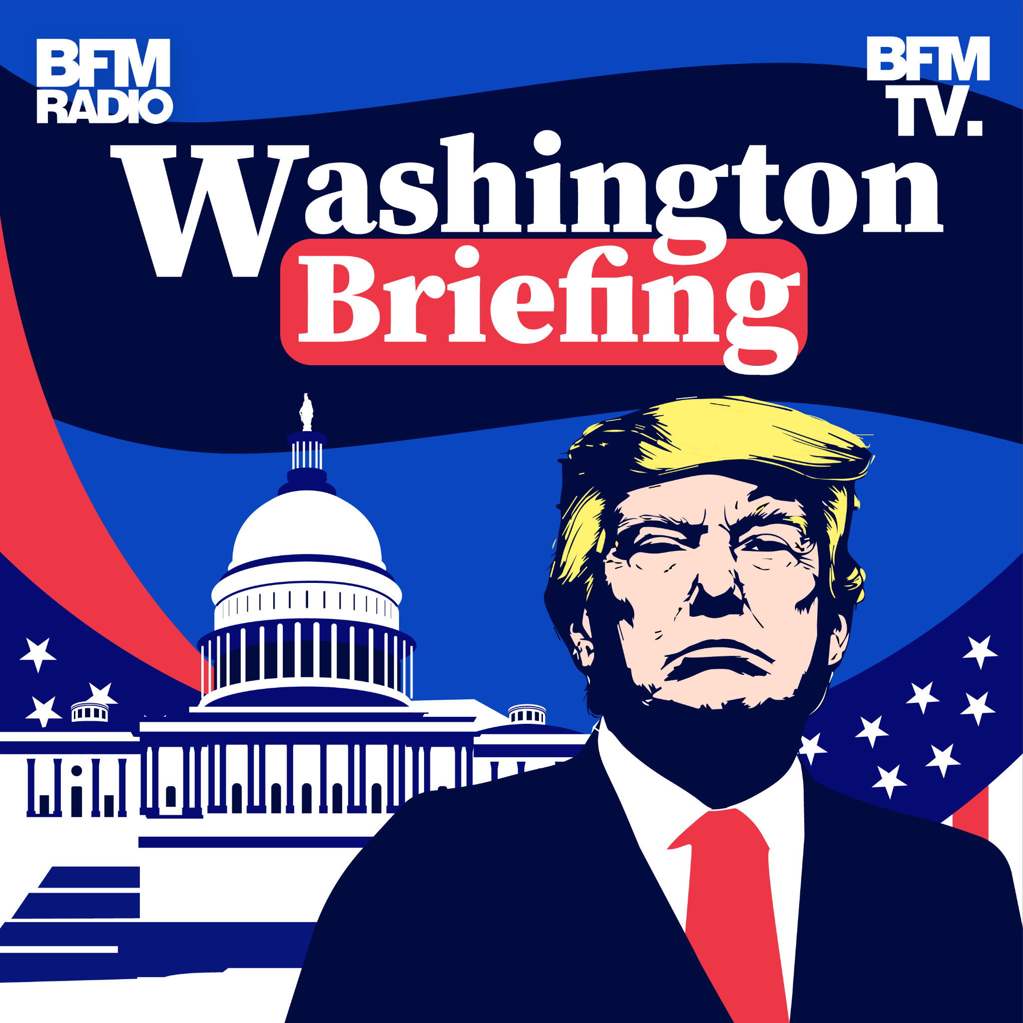 Podcast Washington Briefing sur BFMTV