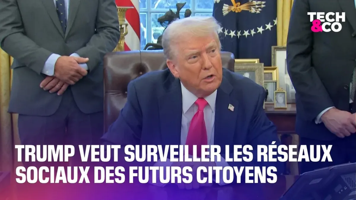 Donald Trump veut surveiller les réseaux sociaux des futurs citoyens