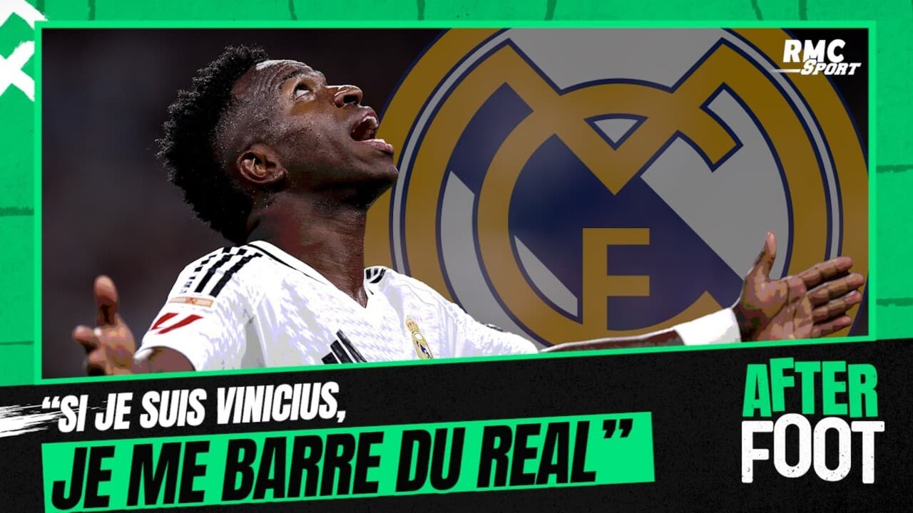 "Si je suis Vinicius, je me barre en fin de saison" assène Walid