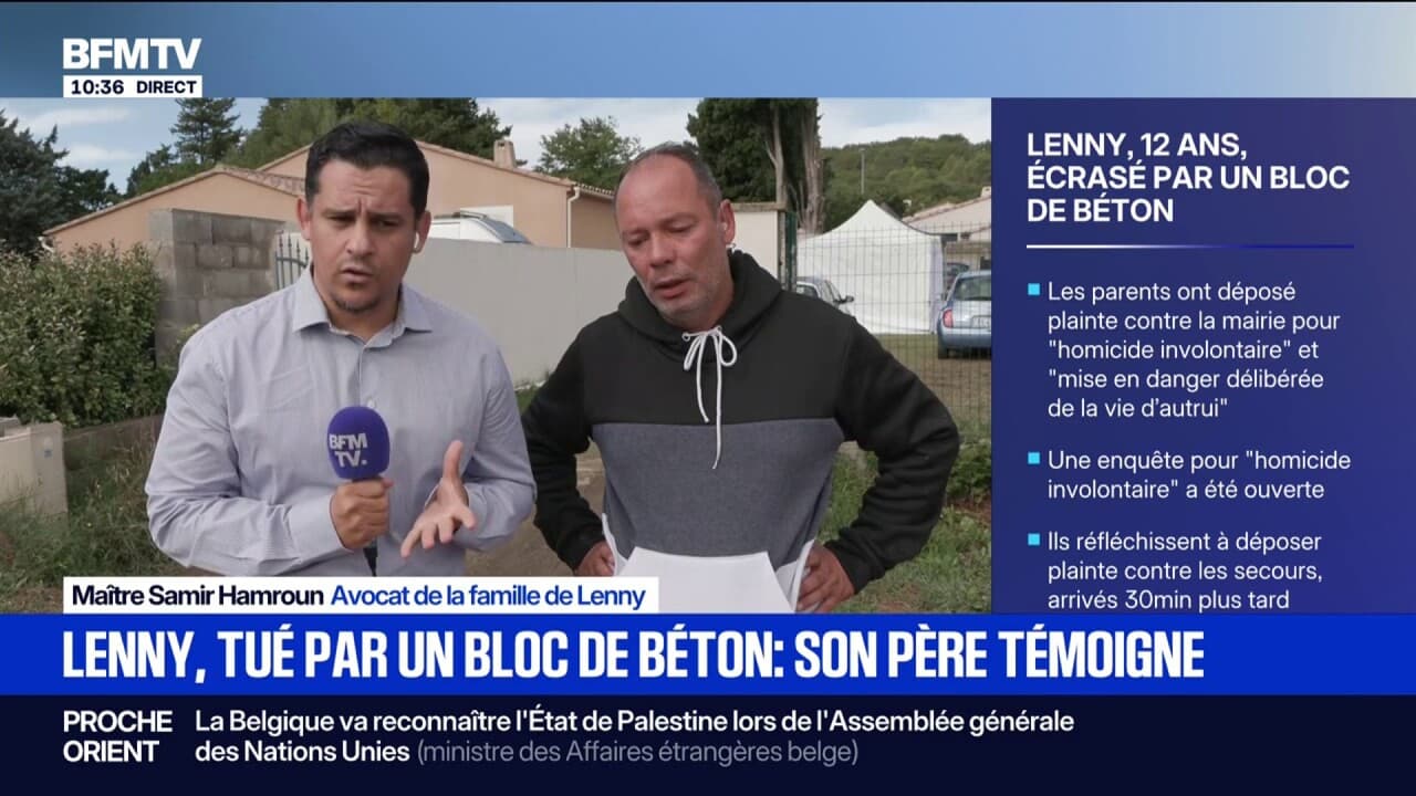 Pour Me Samir Hamroun, avocat de la famille de Lenny, mort écrasé par ...