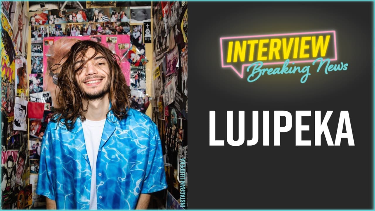 Lujipeka : L'Interview Breaking News