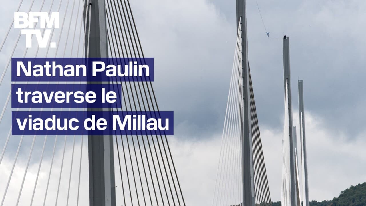 Le funambule Nathan Paulin traverse le viaduc de Millau à plus de 300 ...