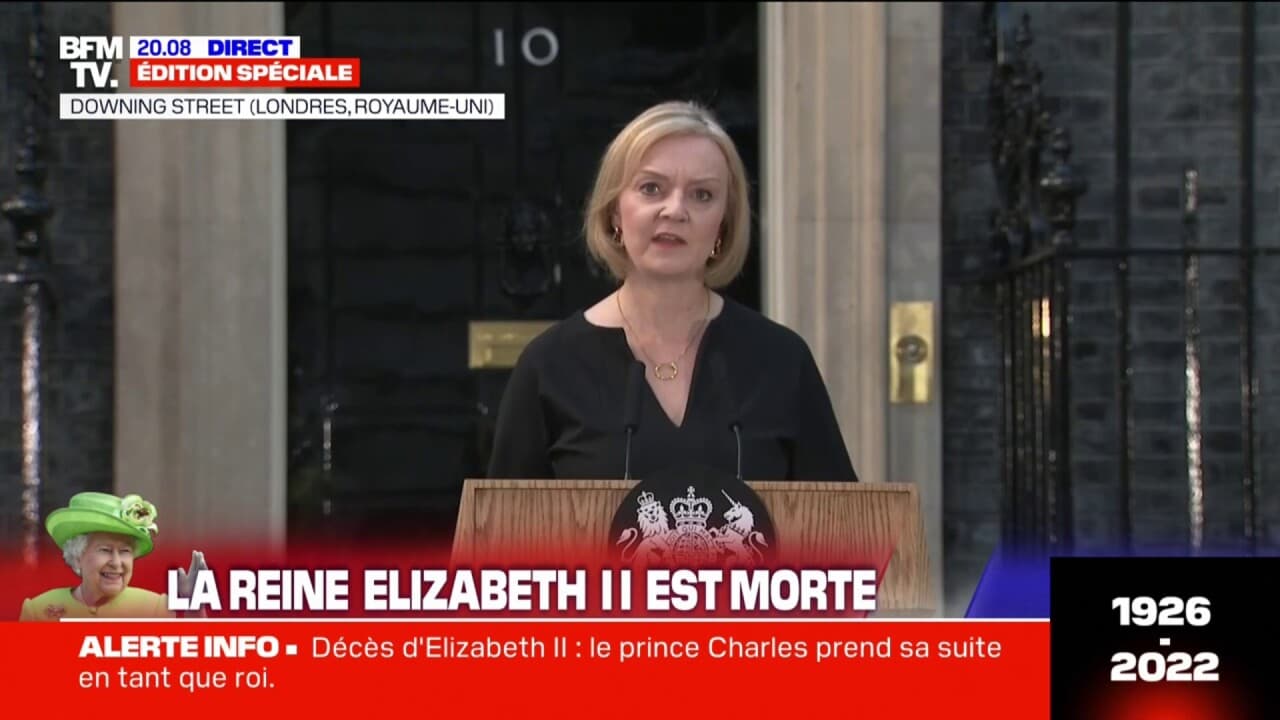 Liz Truss: "Le décès de Sa Majesté la reine est un choc pour le pays et ...