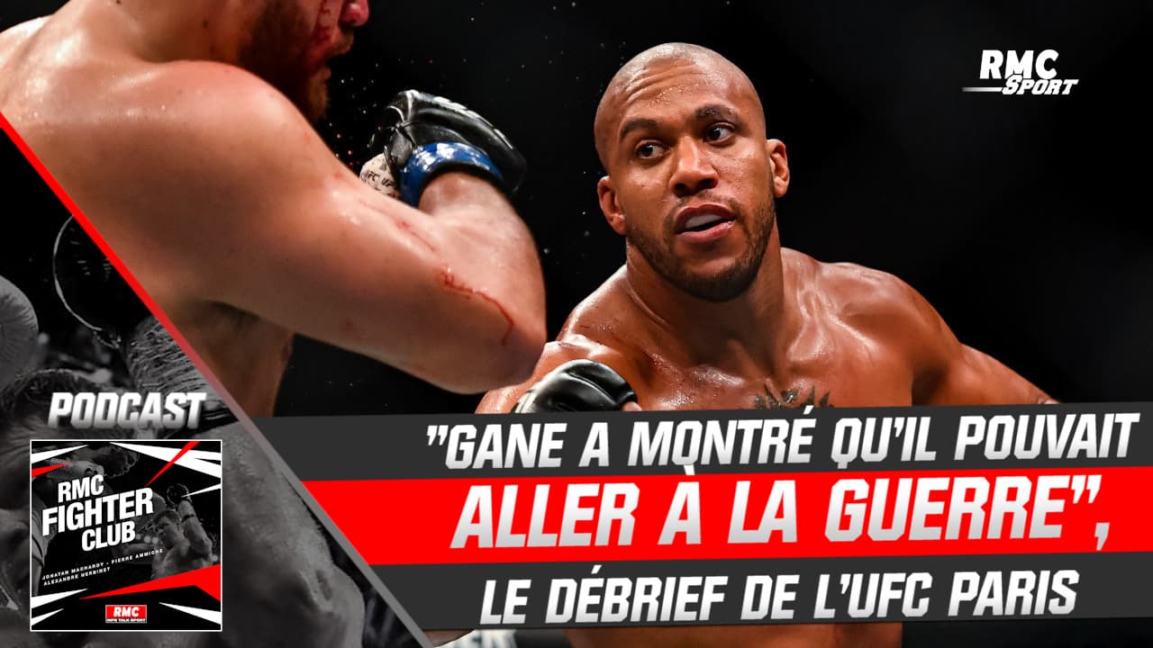 UFC : "Cyril a montré qu'il pouvait aller à la guerre" (Fighter Club)