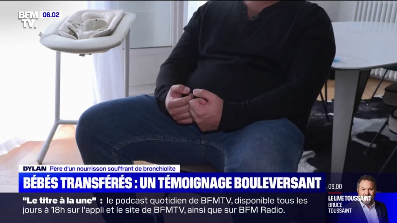 "C'était horrible": le témoignage de Dylan, dont le fils hospitalisé pour une bronchiolite à ...