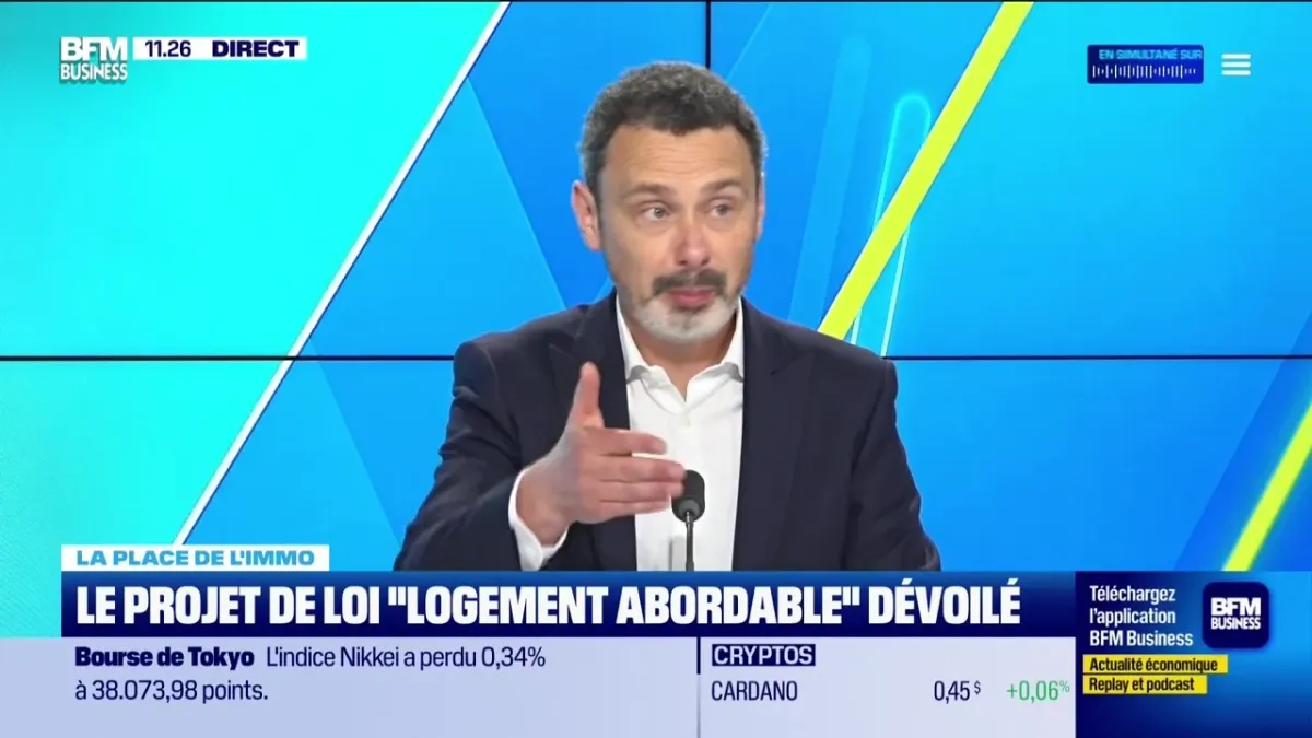 La place de l'immo : Le projet de loi "logement abordable" dévoilé - 09/05