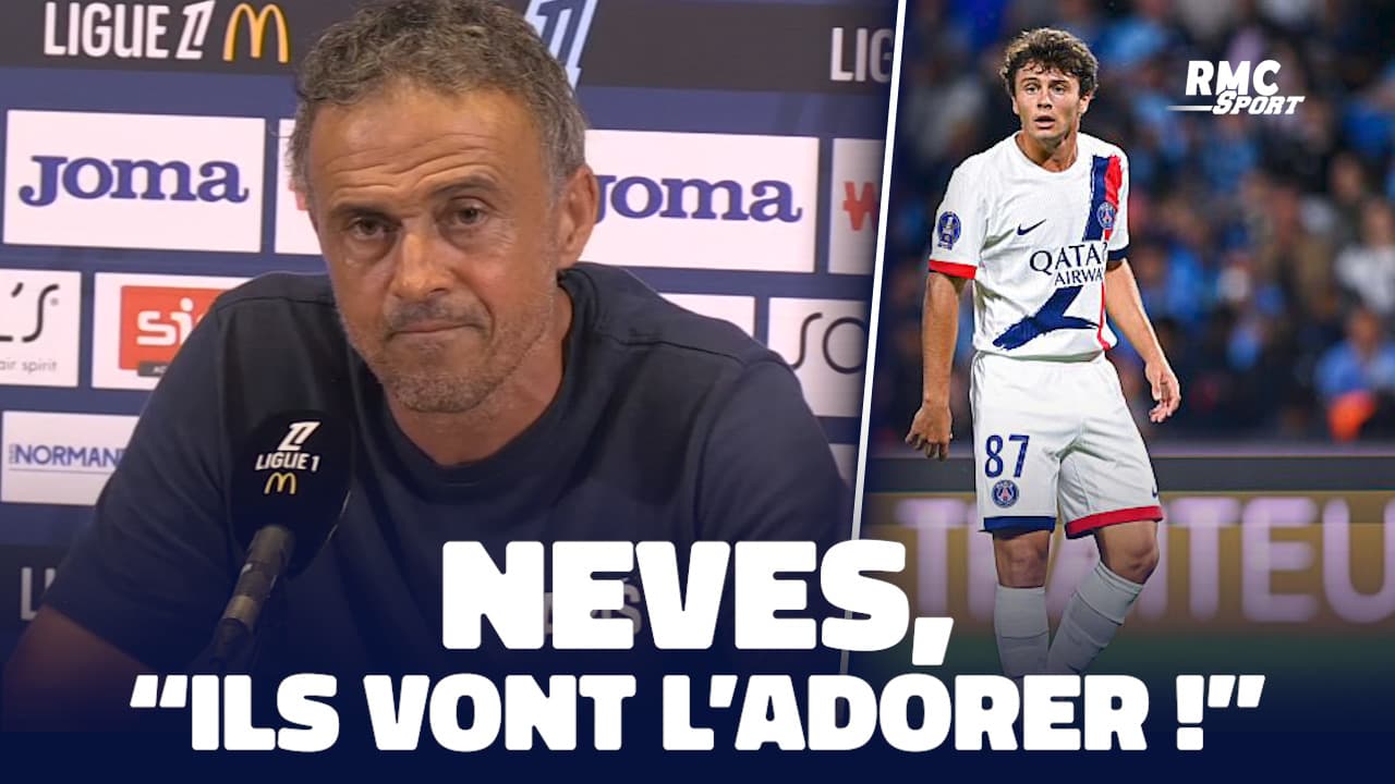 Le Havre 1-4 PSG : "Tous les supporters parisiens vont adorer Joao Neves", loue Luis Enrique