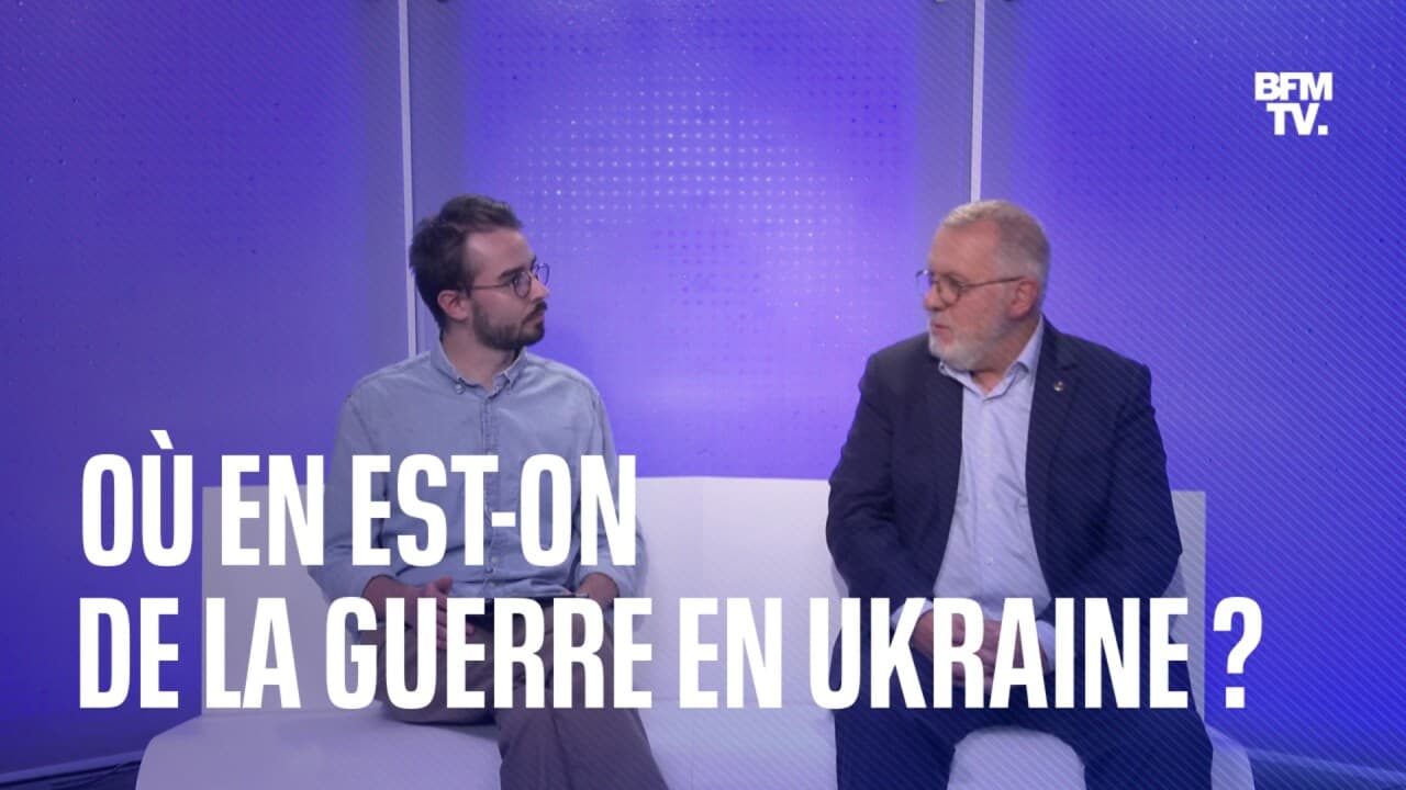 Où en est-on de la guerre en Ukraine ? Le colonel Michel Goya répond à ...
