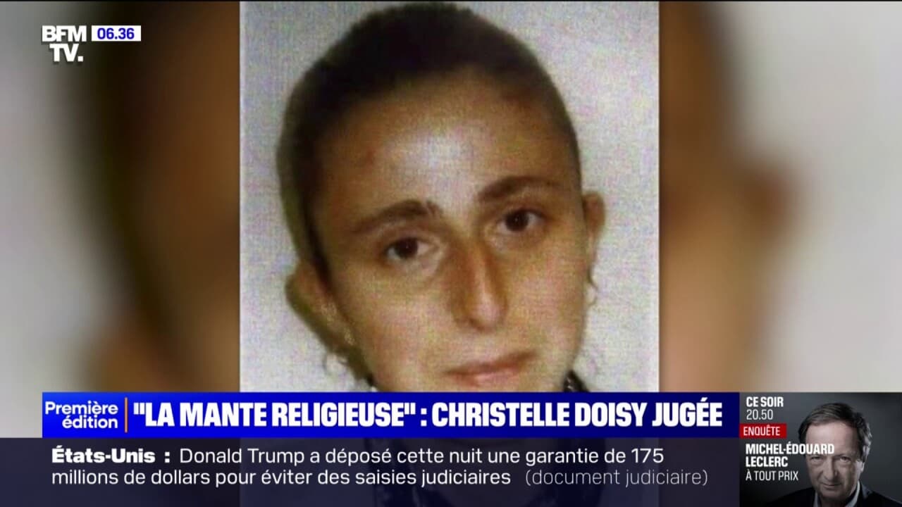 "La mante religieuse": le procès de Christelle Doisy pour escroqueries ...