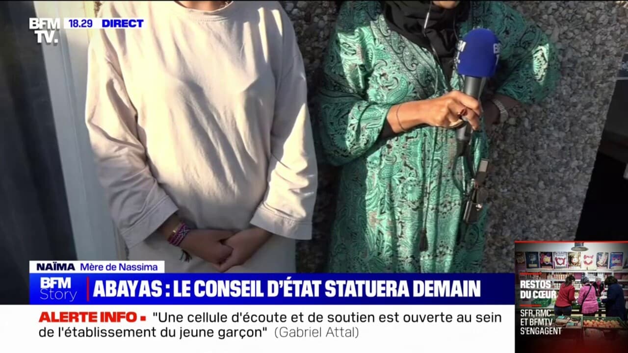 "Si ça avait été un genre d'abaya, je ne l'aurais pas laissée partir ...