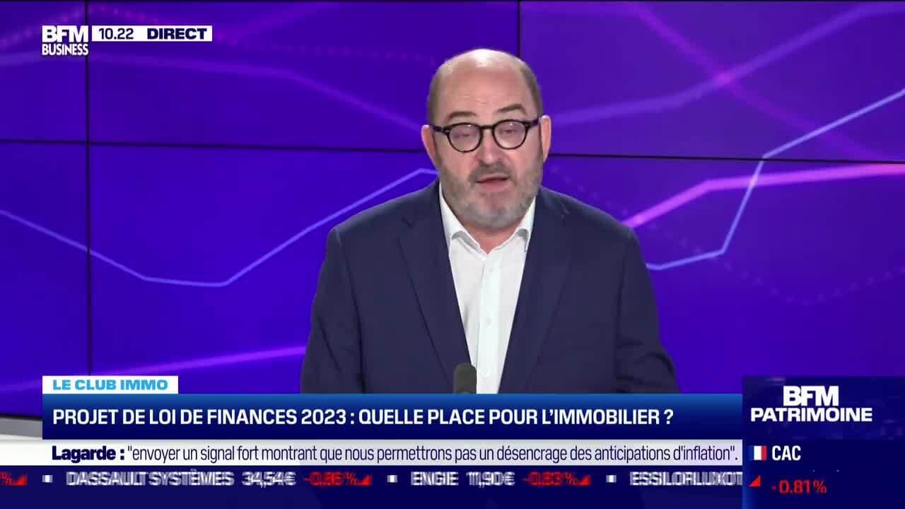 Le club BFM immo (1/2) : Projet de loi de finances 2023, quelle place ...