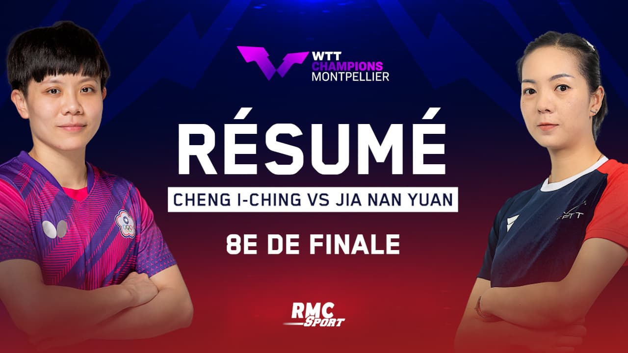 Résumé : Jia Nan Yuan vs Cheng I-Ching, 10e mondiale (WTT Montpellier ...