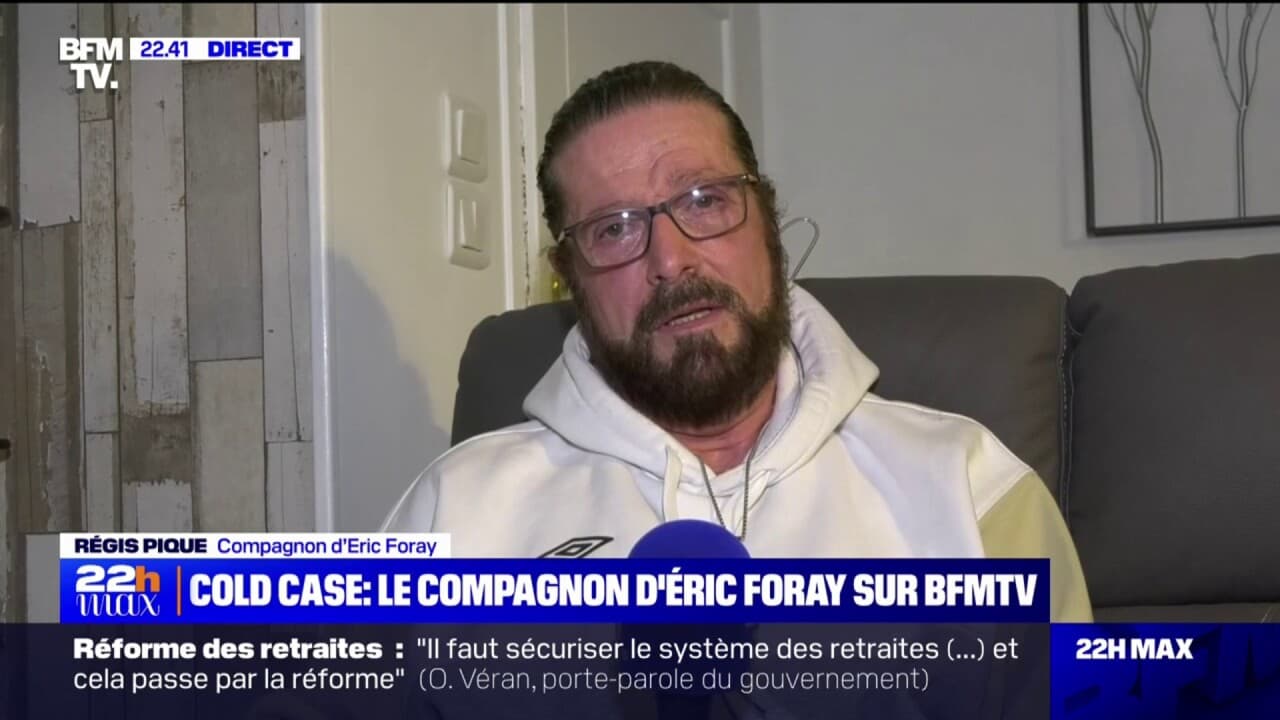 Régis Pique, compagnon d’Éric Foray: "Je me battrai pour savoir la vérité"