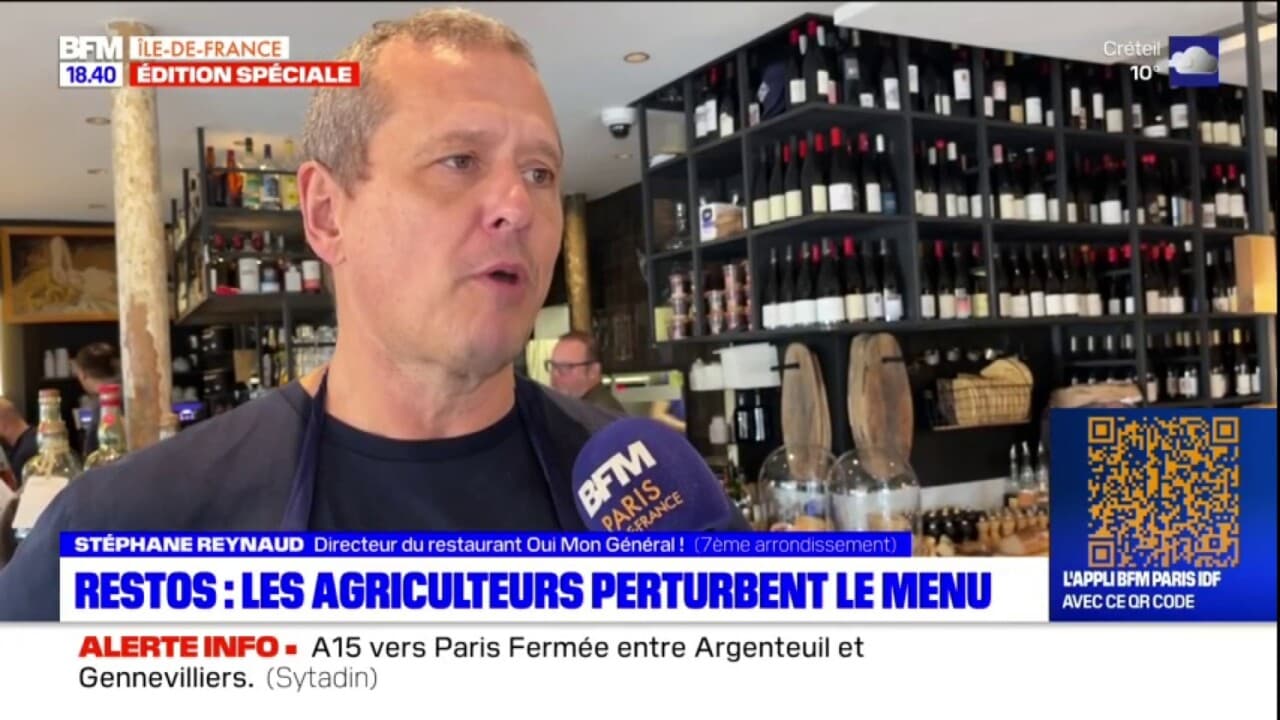 Colère des agriculteurs en Île-de-France: certains restaurateurs avisés ...