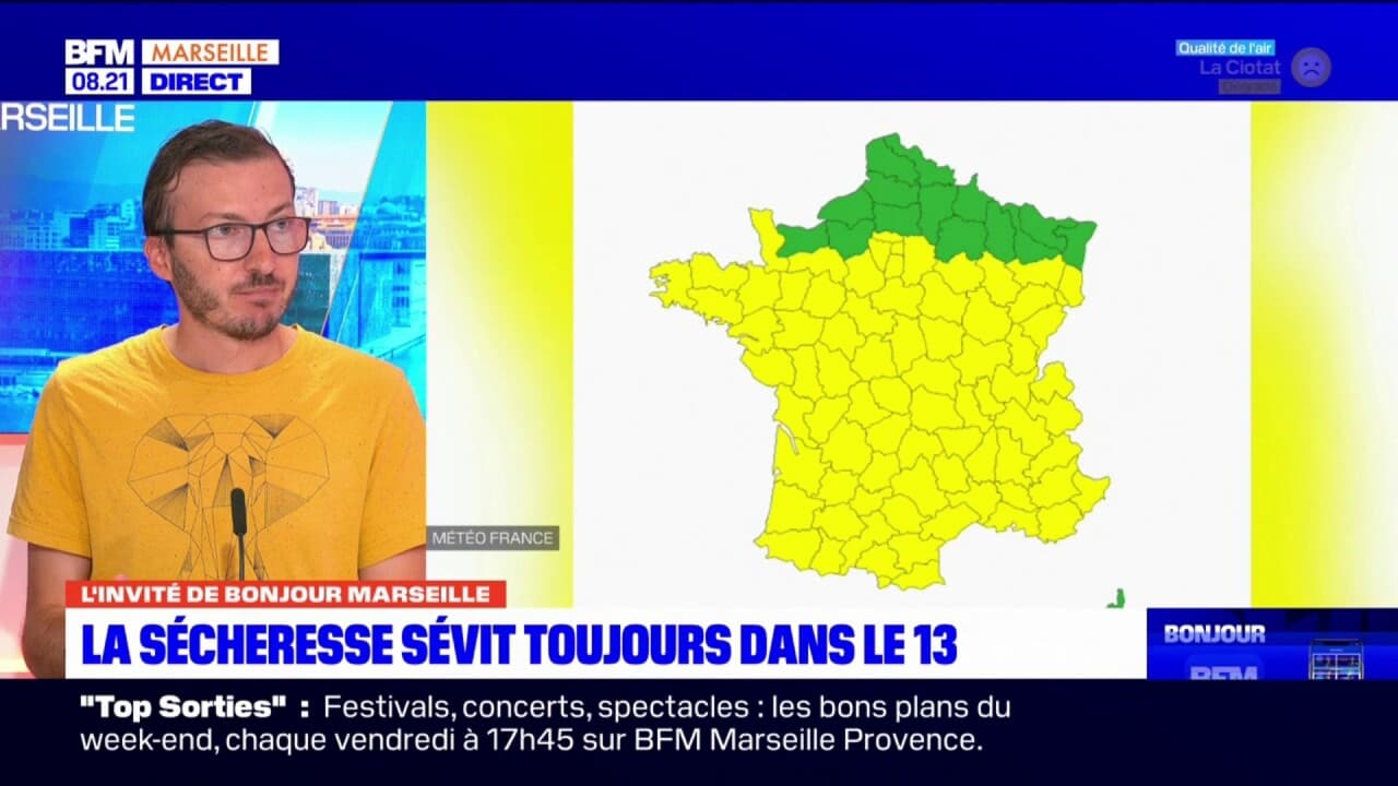 Sécheresse dans les Bouches-du-Rhône: "on n'est pas sortis de l'auberge pour l'instant", indique ...