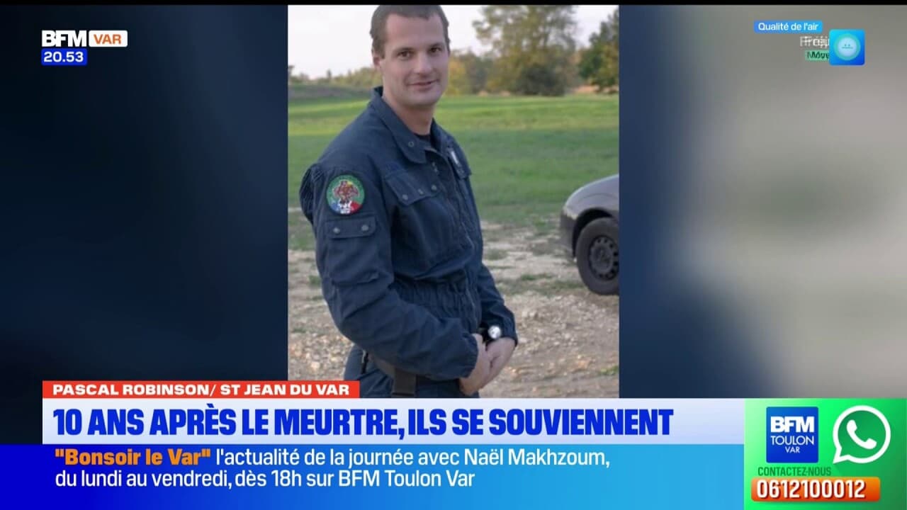 Meurtre de Pascal Robinson/ St Jean du Var : 10 ans après ils se ...