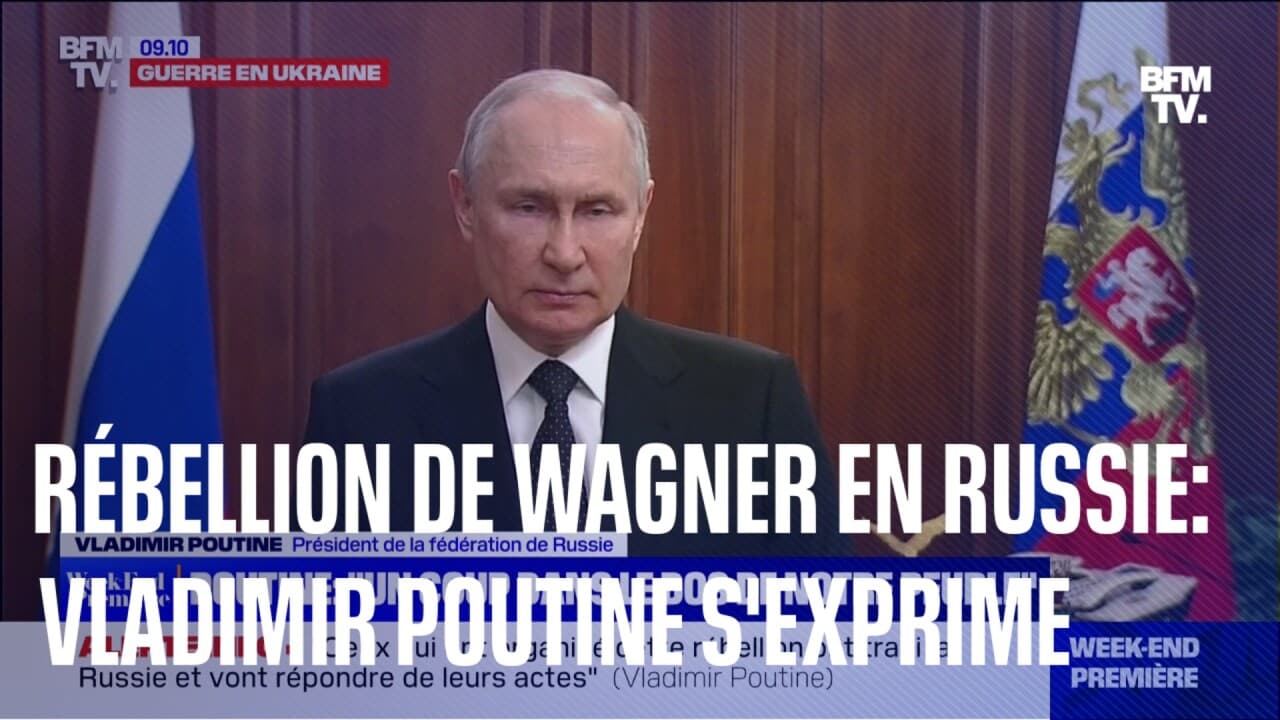 Rébellion de Wagner en Russie: l'intégralité du discours de Vladimir ... Rébellion de Wagner en Russie: l'intégralité du discours de Vladimir ...