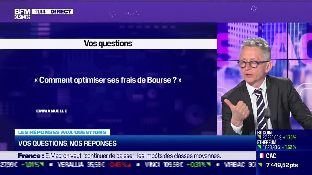 Les questions : Comment optimiser ses frais de Bourse ? - 15/05