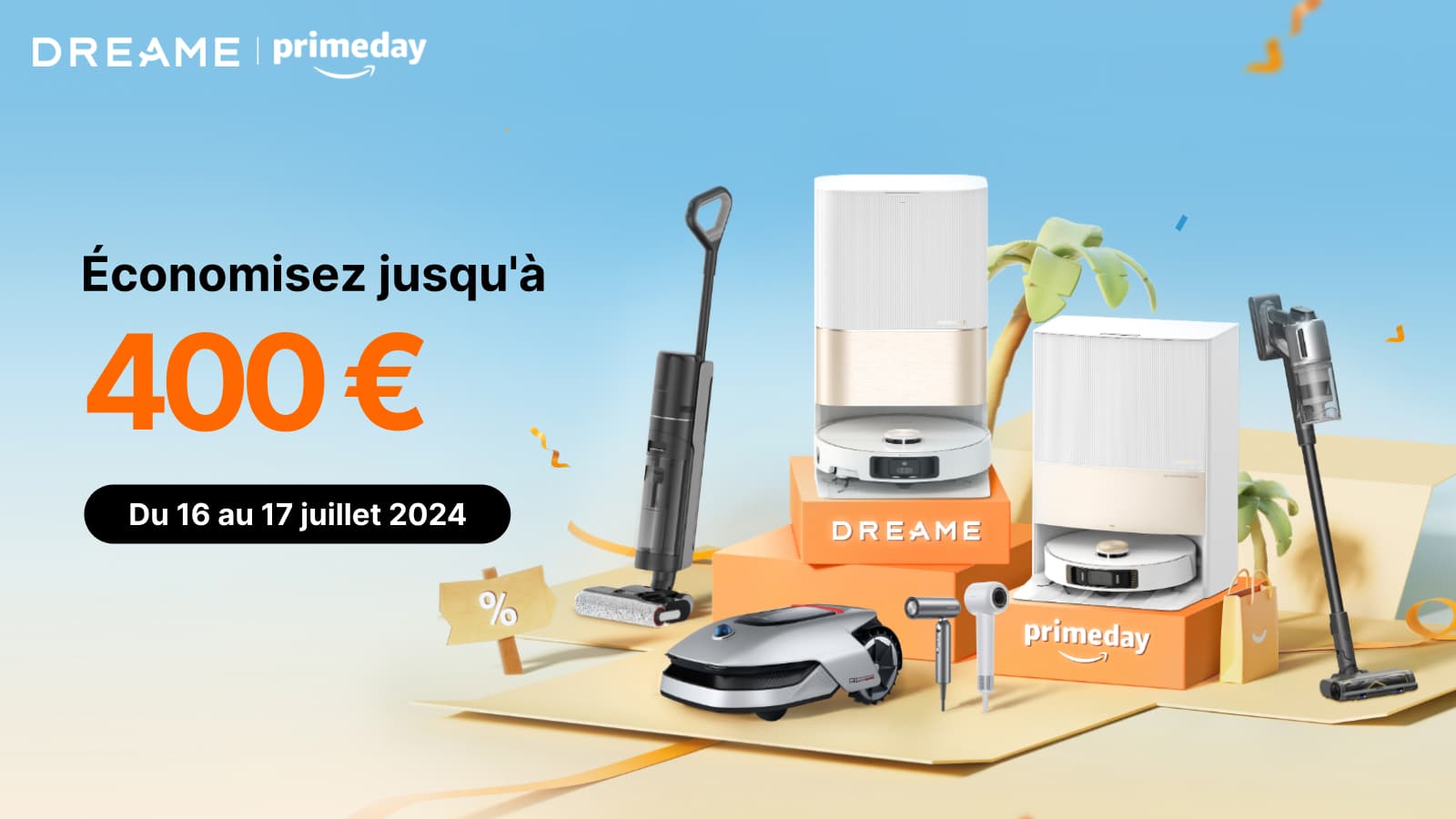Dreame vous propose des remises exclusives sur ses produits phares ...
